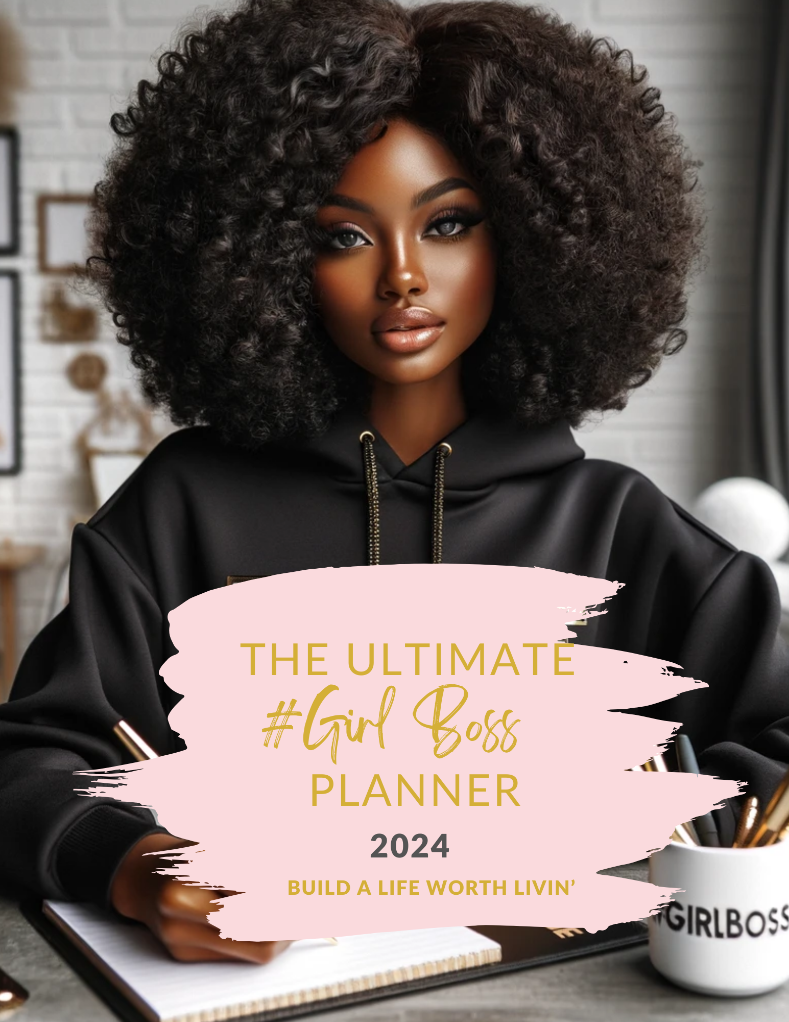 Transform Your Life with Our Digital Planners, eBooks & Merch! – THE ULTIMATE GIRL BOSS LIFE